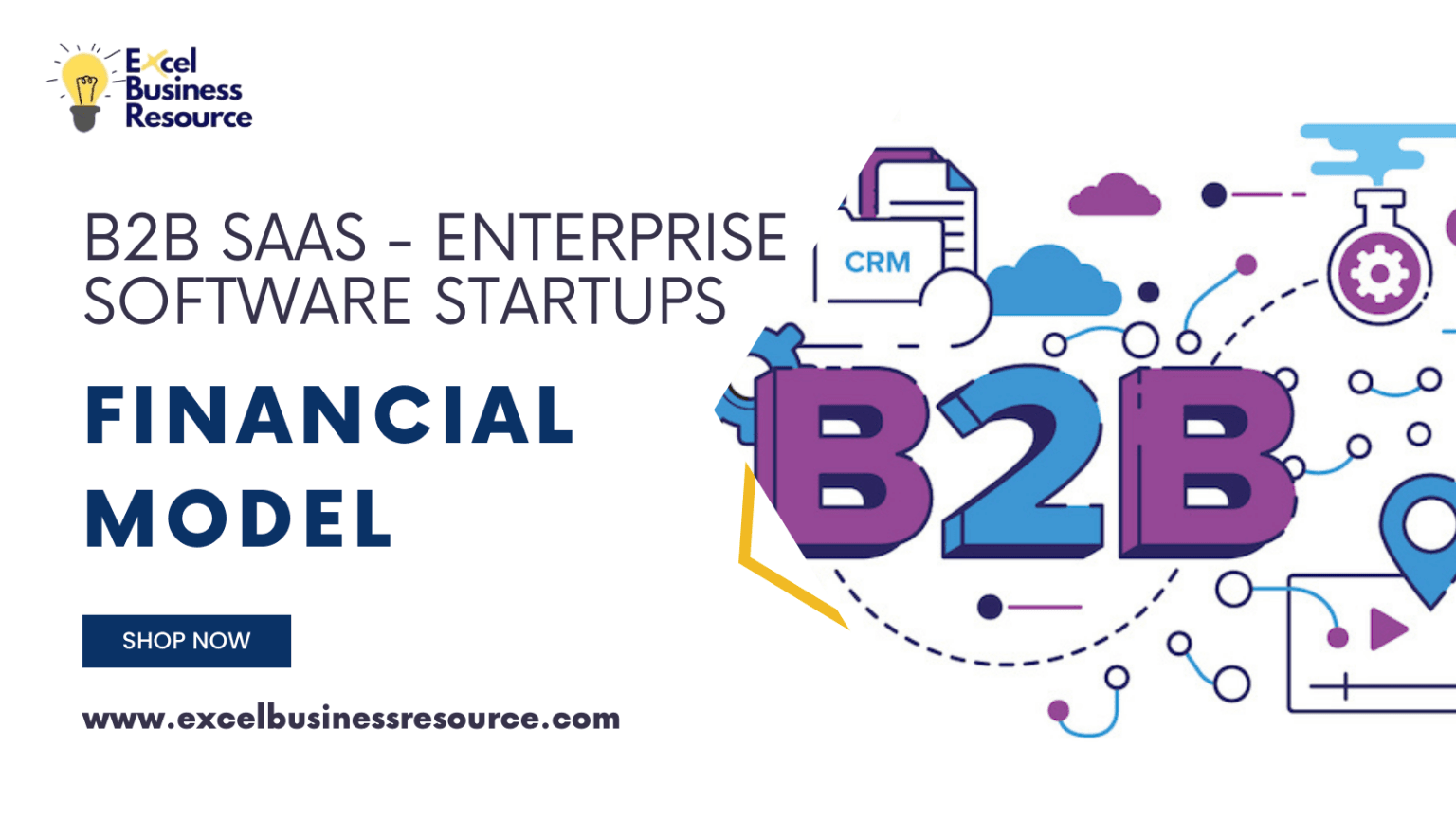 B2B SaaS Financial Model & Valuation Spreadsheet